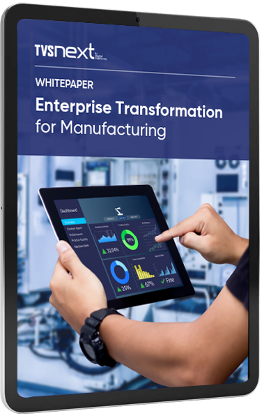 Enterprise Transformation for Manufacturing